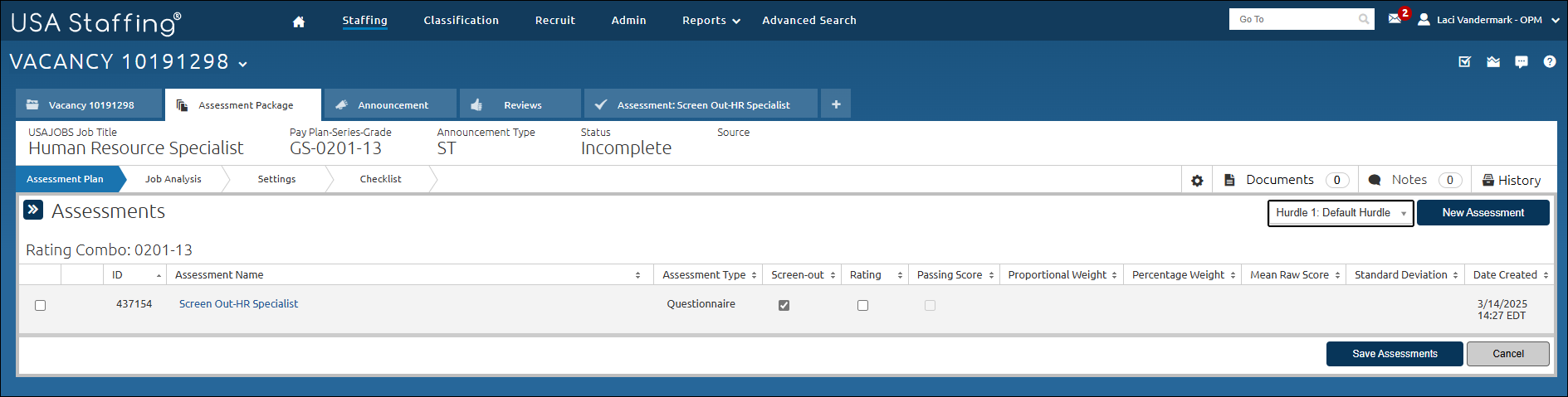 Creating an assessment package with a screen-out only assessment ...